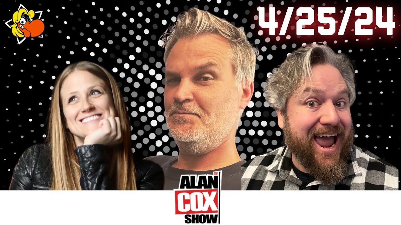 The Alan Cox Show: 4/25/24 - YouTube