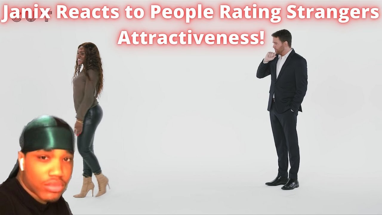 Janix Reacts to People Rating Strangers Attractiveness! - YouTube