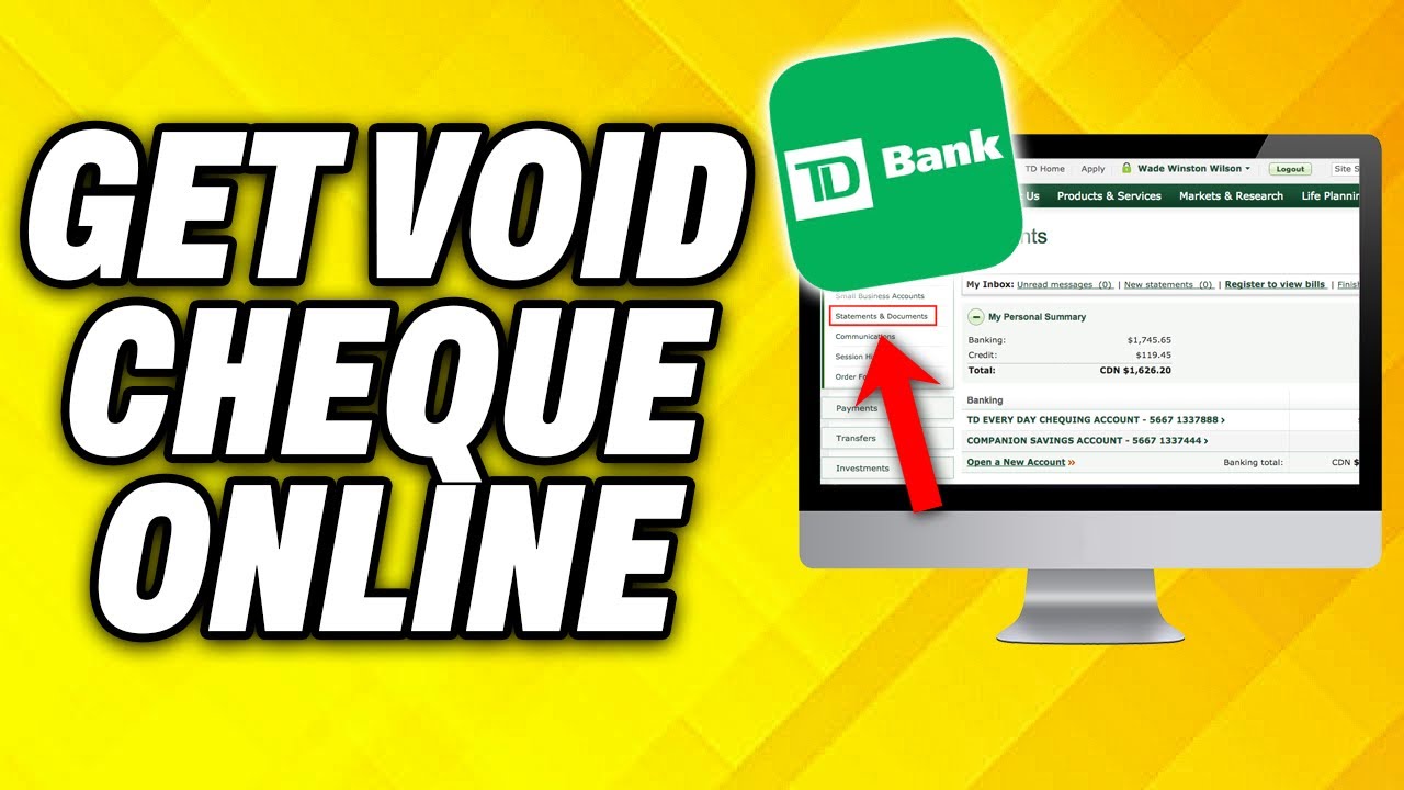 How To Get Void Cheque TD Online 2025 - YouTube