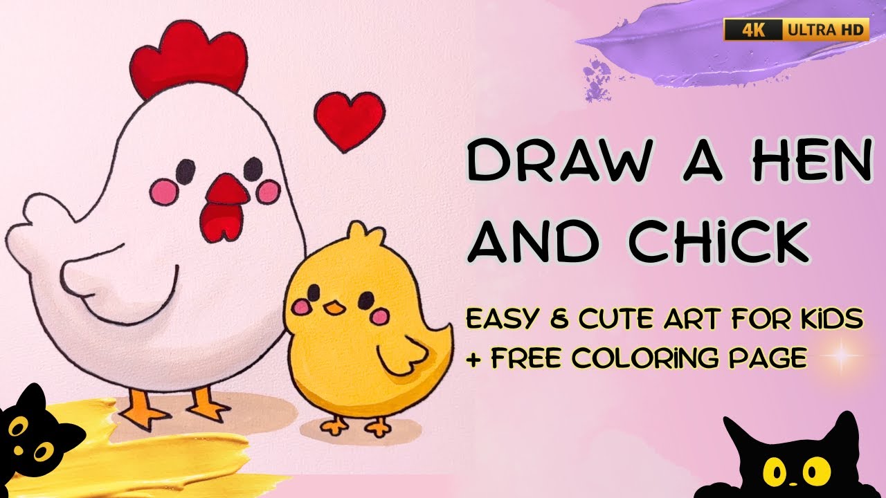 How to Draw a Hen and Chick | Easy & Cute Drawing for Kids + Free ...