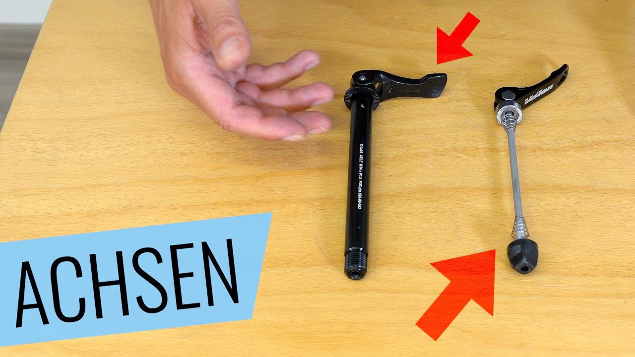FAHRRAD ACHSSYSTEME - STECKACHSE vs. SCHNELLSPANNER - Fahrrad.org - YouTube