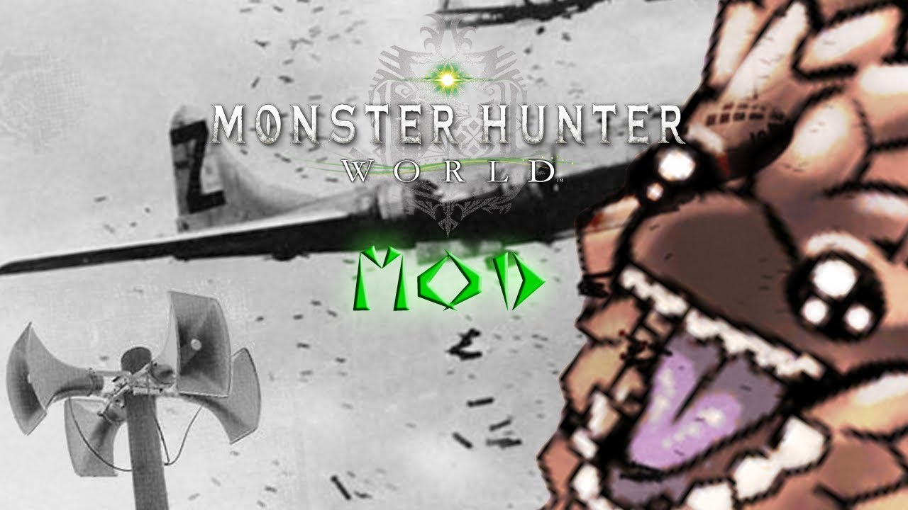 [MHW Mod] Bazelgeuse Battle Theme, But I overlayed It With WW2 Air Raid ...