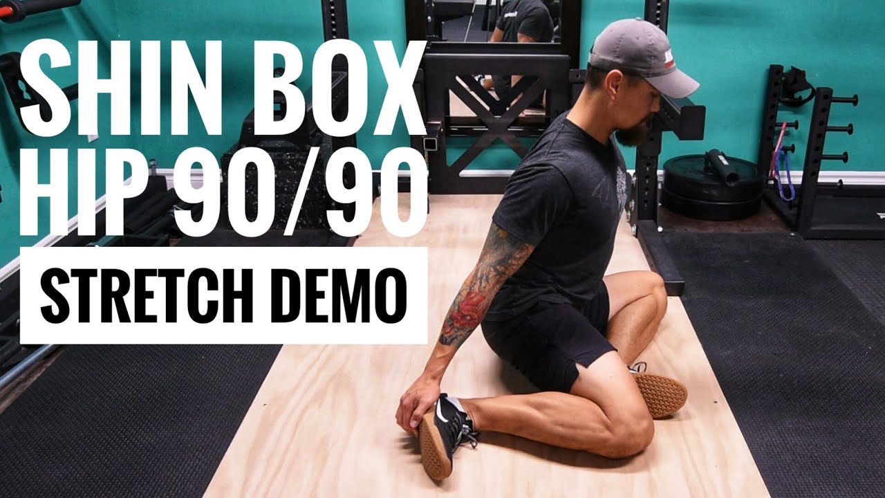 Shin Box Hip 90/90 Stretch Demo - YouTube