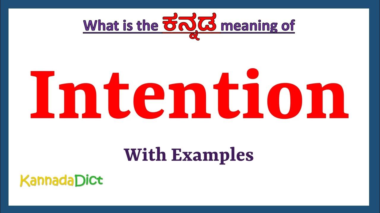 Intention Meaning In Kannada Intention In Kannada Intention In intention-meaning-in-kannada-intention-in-kannada-intention-in