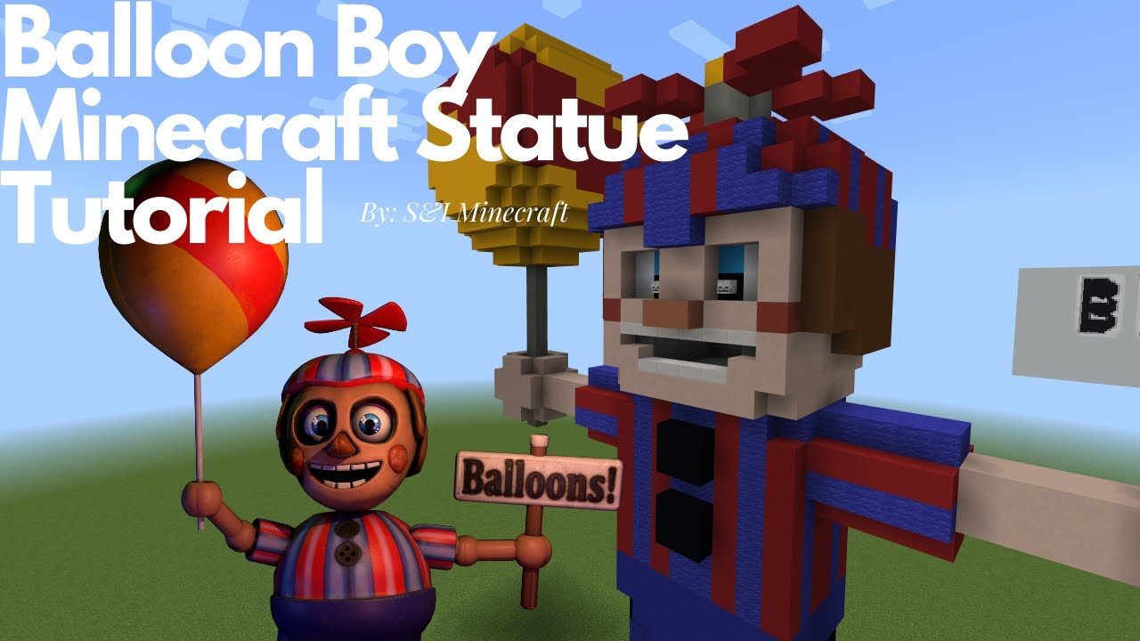 Balloon Boy Minecraft Statue Tutorial (FNaF HW) - YouTube