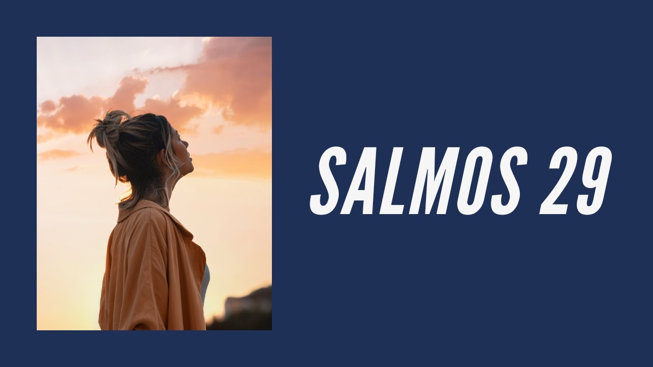 Salmos 29 Completo - YouTube
