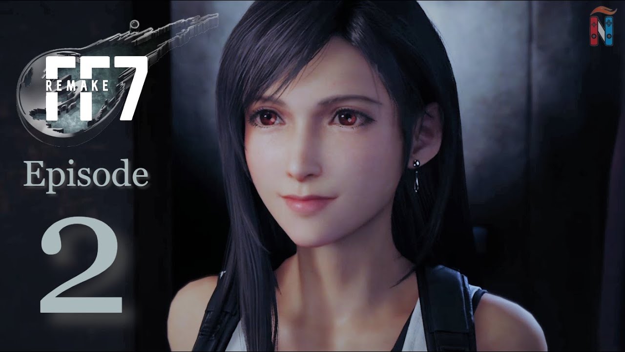 FF7: Remake Gameplay Episode 2 - YouTube