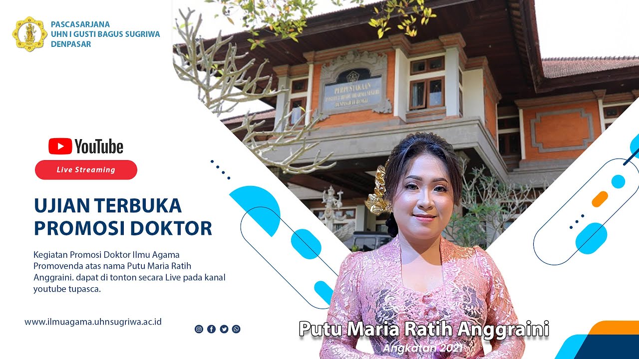 Ujian Terbuka Promosi Doktor Promovendus an. Putu Maria Ratih Anggraini ...