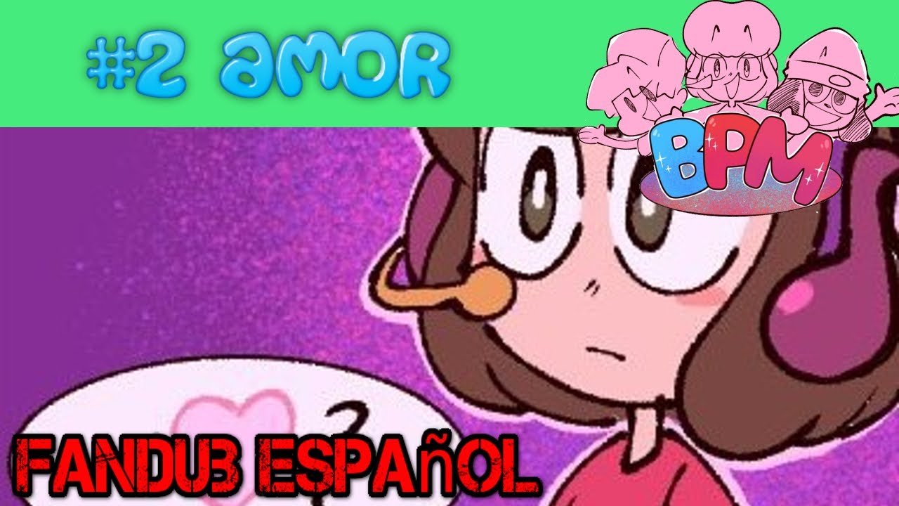 BPM Crew FANDUB ESPAÑOL #2 Amor + COMIC EXTRA - YouTube