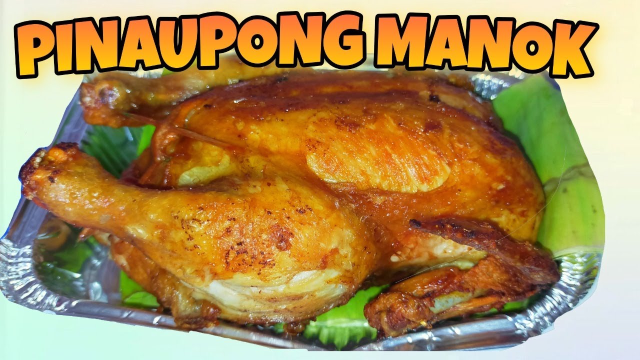 PINAUPONG MANOK - YouTube