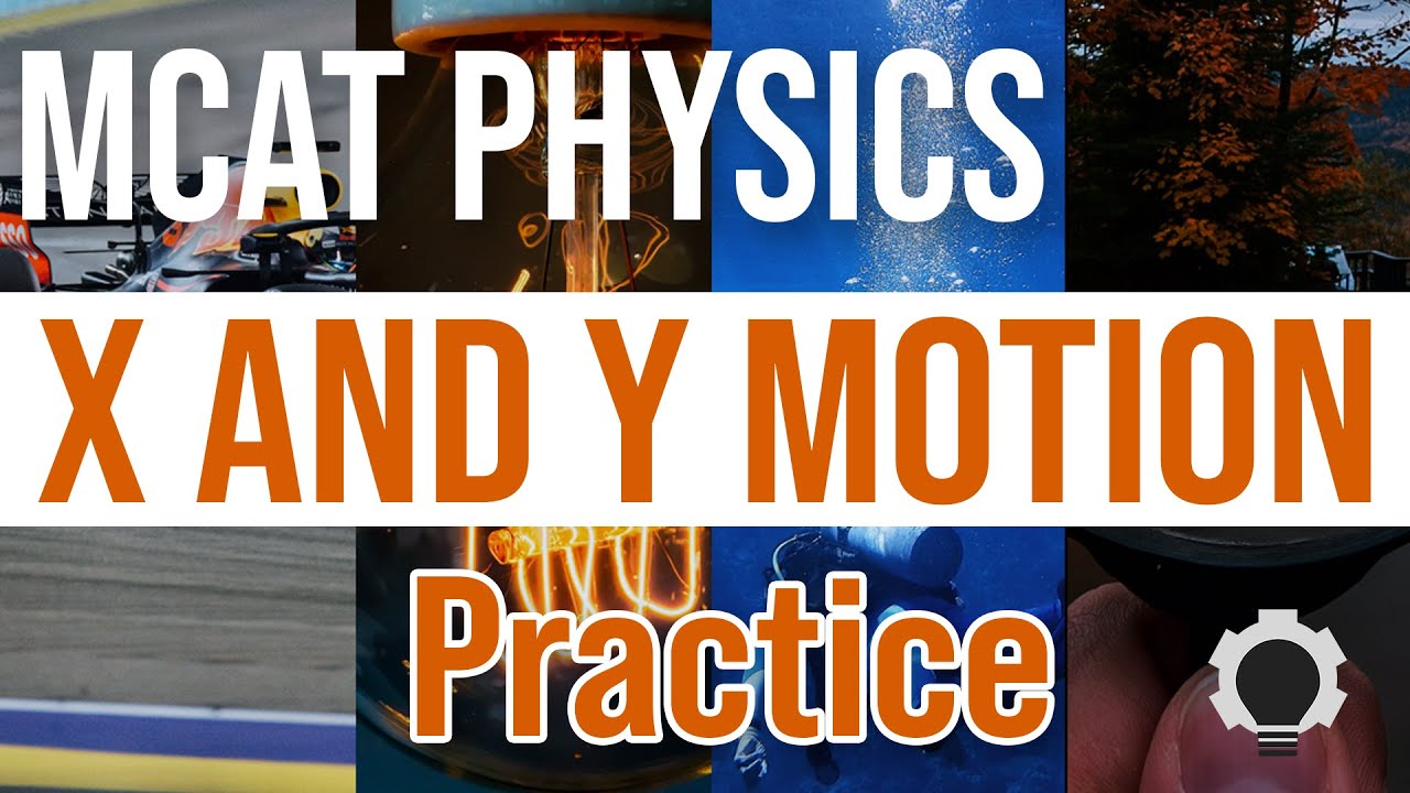 MCAT Physics Practice: Horizontal & Vertical Movement - YouTube