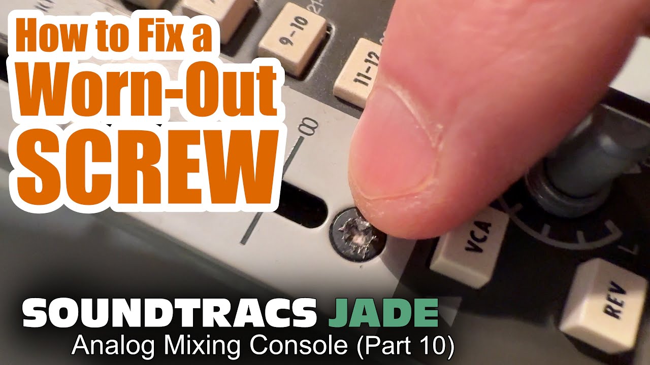 Soundtracs JADE (pt 10) - How to fix a worn out screw - YouTube