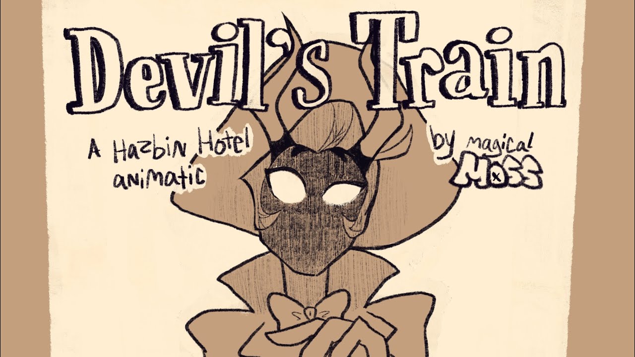 “Devil’s Train” - Hazbin Hotel ANIMATIC/ANIMATION Lucifer&Alastor - YouTube