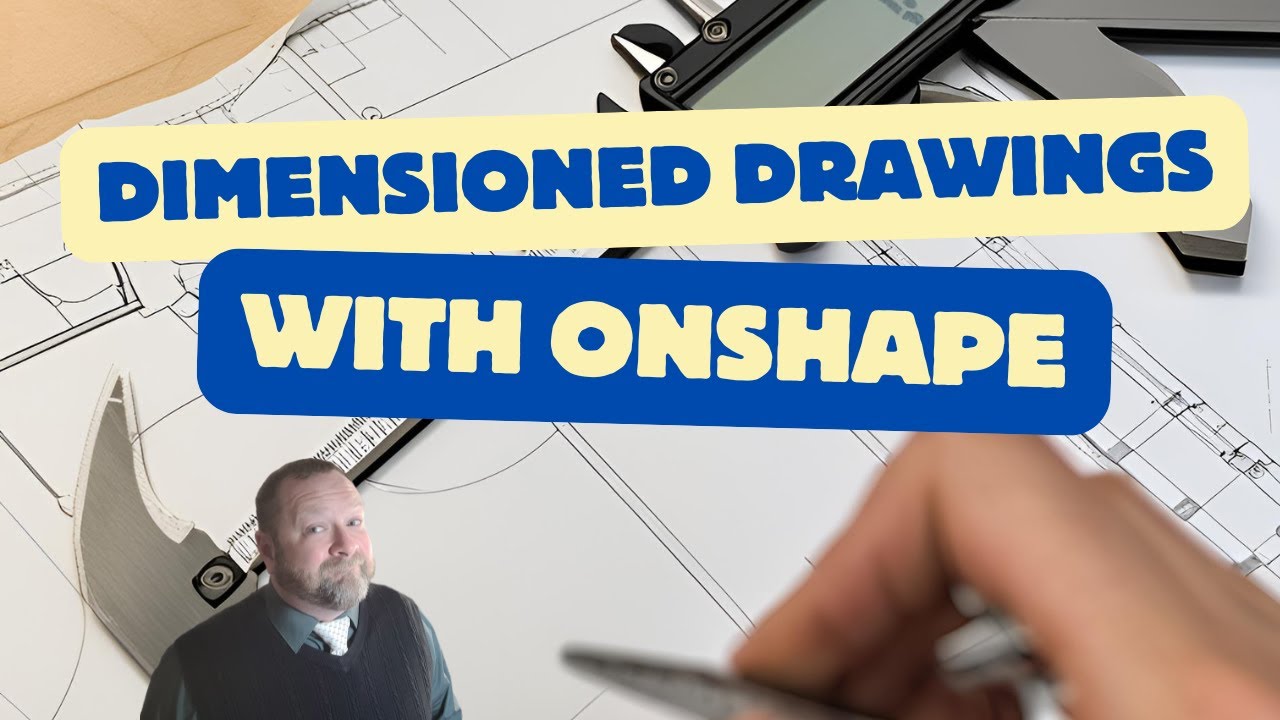 Dimensioned Drawings in Onshape - YouTube
