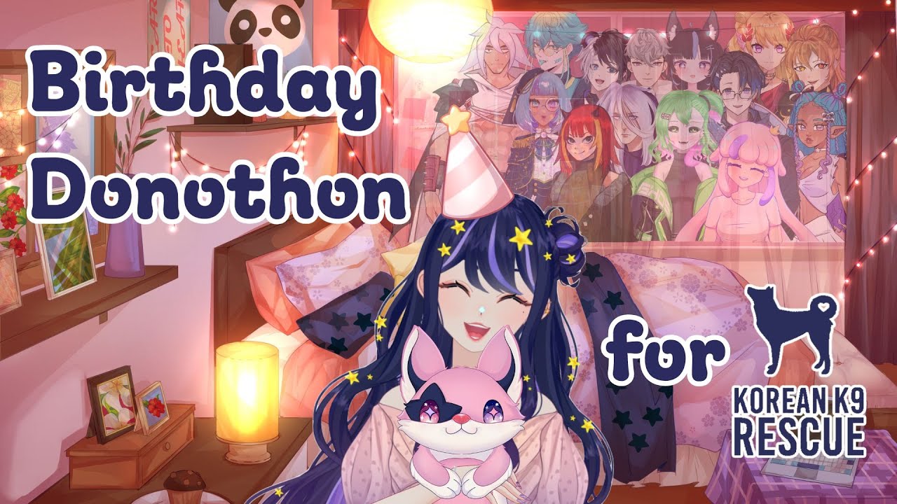 [BIRTHDAY DONOTHON] BIRTHDAY DONOTHON TIME~ Let's Game & Raise Money! 🥳 ...