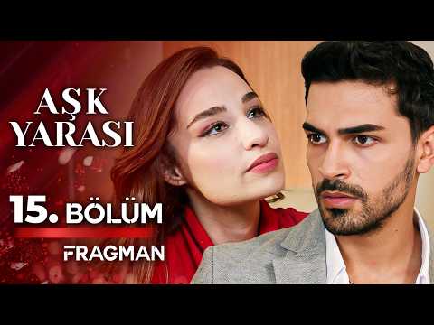 Aşk Yarası | 15. Bölüm 1. Fragmanı – Aşk Yarası