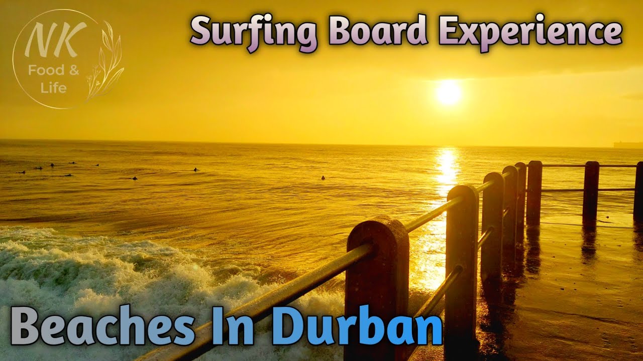 Beaches🌊In Durban | Surfing Board Experience🏄🏻‍♀🏄🏻| Durban Trip by NK ...