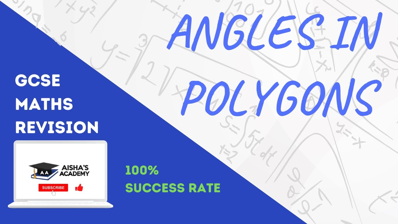 ANGLES IN POLYGONS | GCSE MATHS 9-1 | EDEXCEL, AQA, CIE, OCR - YouTube