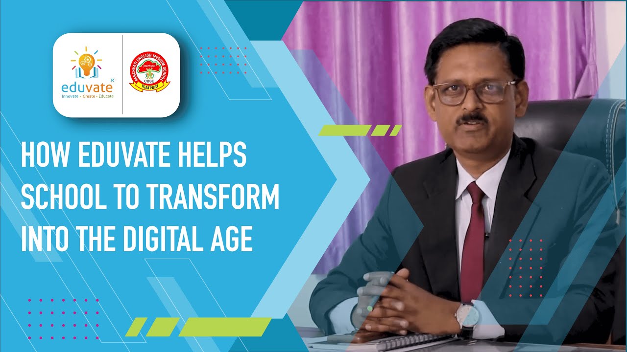 How Eduvate helped Panchvati CBSE School to Transform into the Digital ...