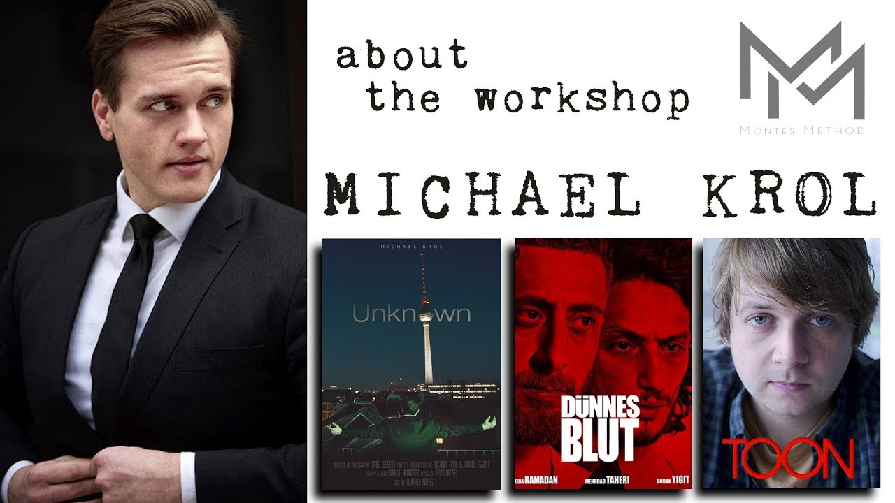 Actor experience with The Montes Method | Interview with Michael Krol ...