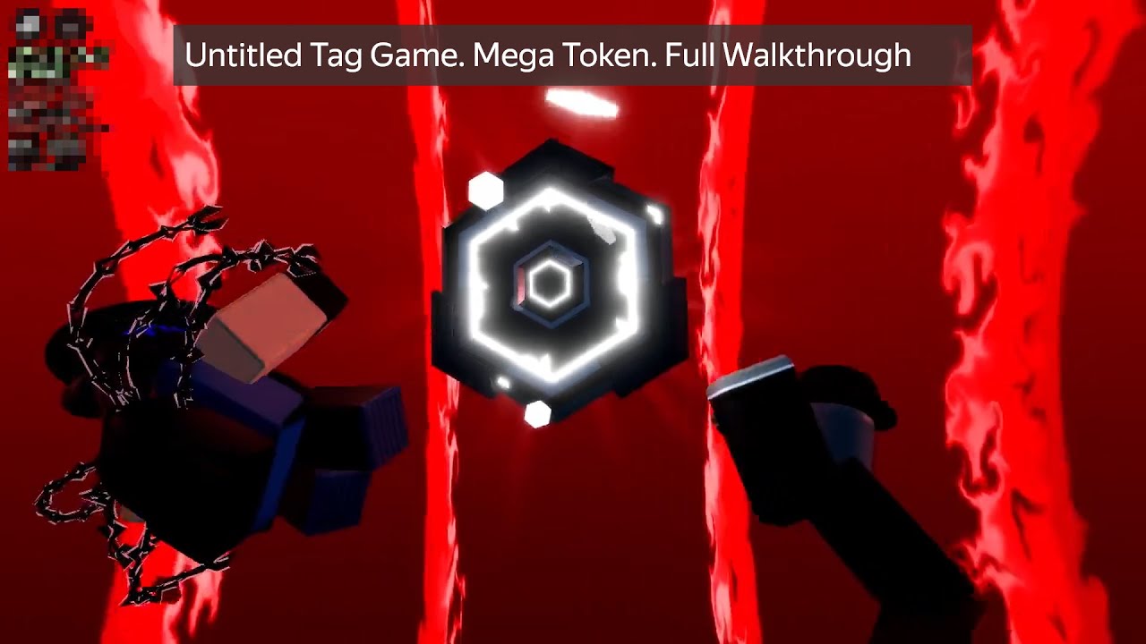 Untitled Tag Game. Mega Token. Full Walkthrough - YouTube