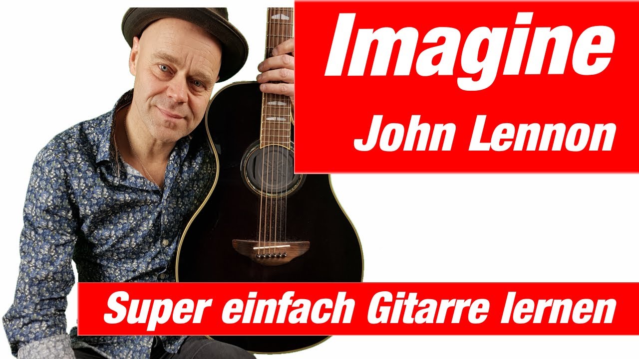 Imagine Guitar John Lennon Noten TABs - YouTube