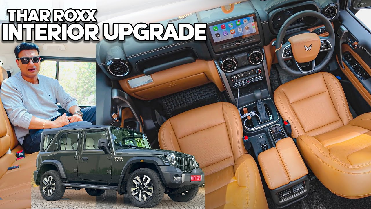 THAR ROXX ke Top Model mei FULL INTERIOR UPGRADE🤩Glory Wine🔥Travelled ...