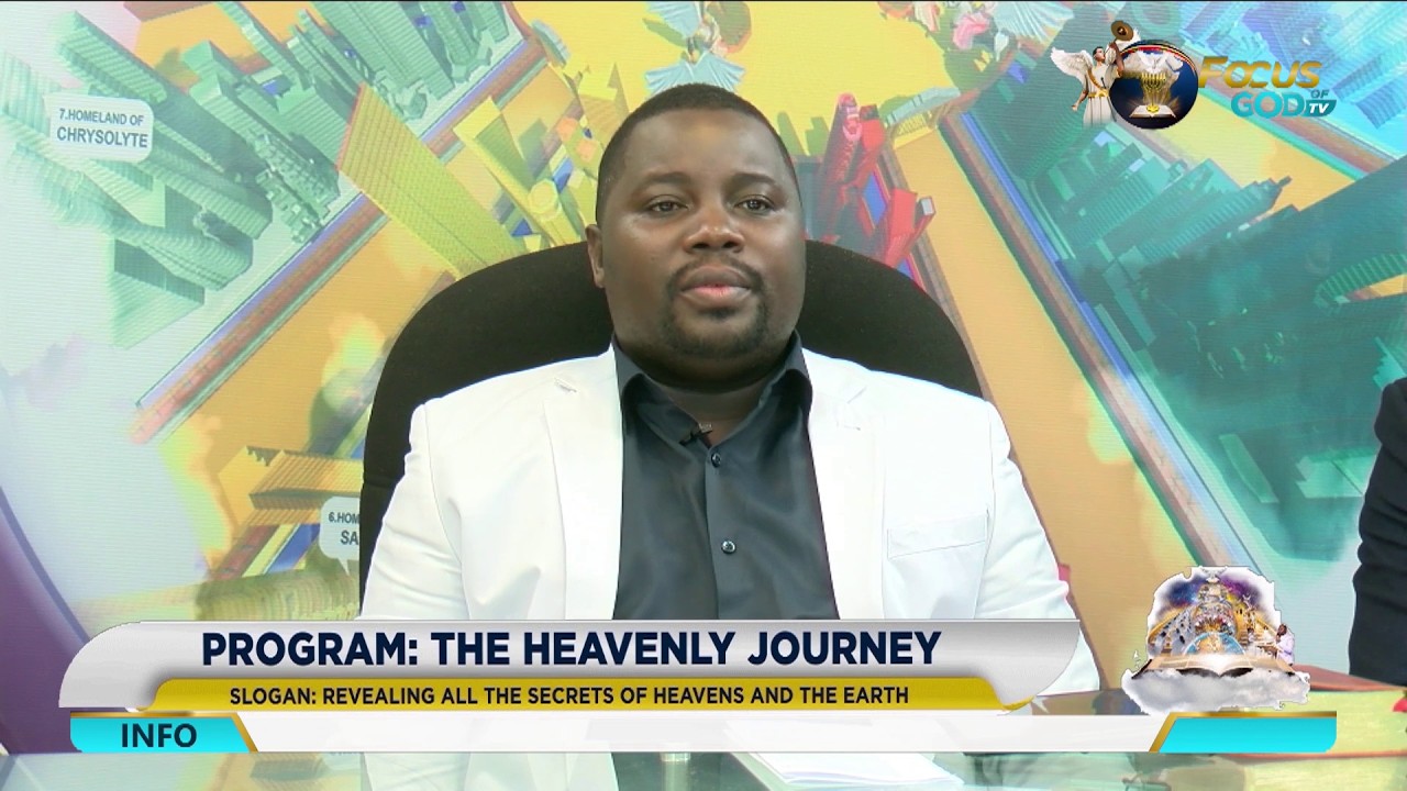 S-GOP PROGRAM - THE HEAVENLY JOURNEY - PART 2 | FOCUS OF GOD TV LIVE ...