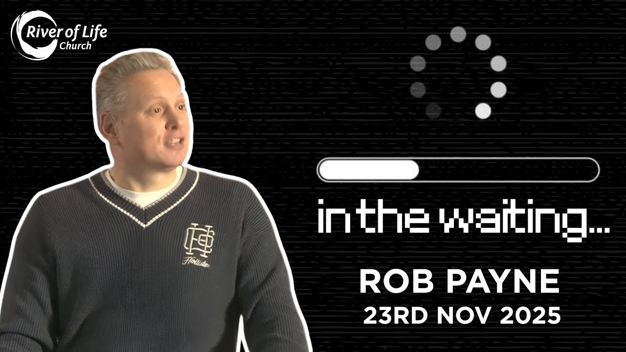 ROB PAYNE - IN THE WAITING - 23RD NOVEMBER 2025 - YouTube