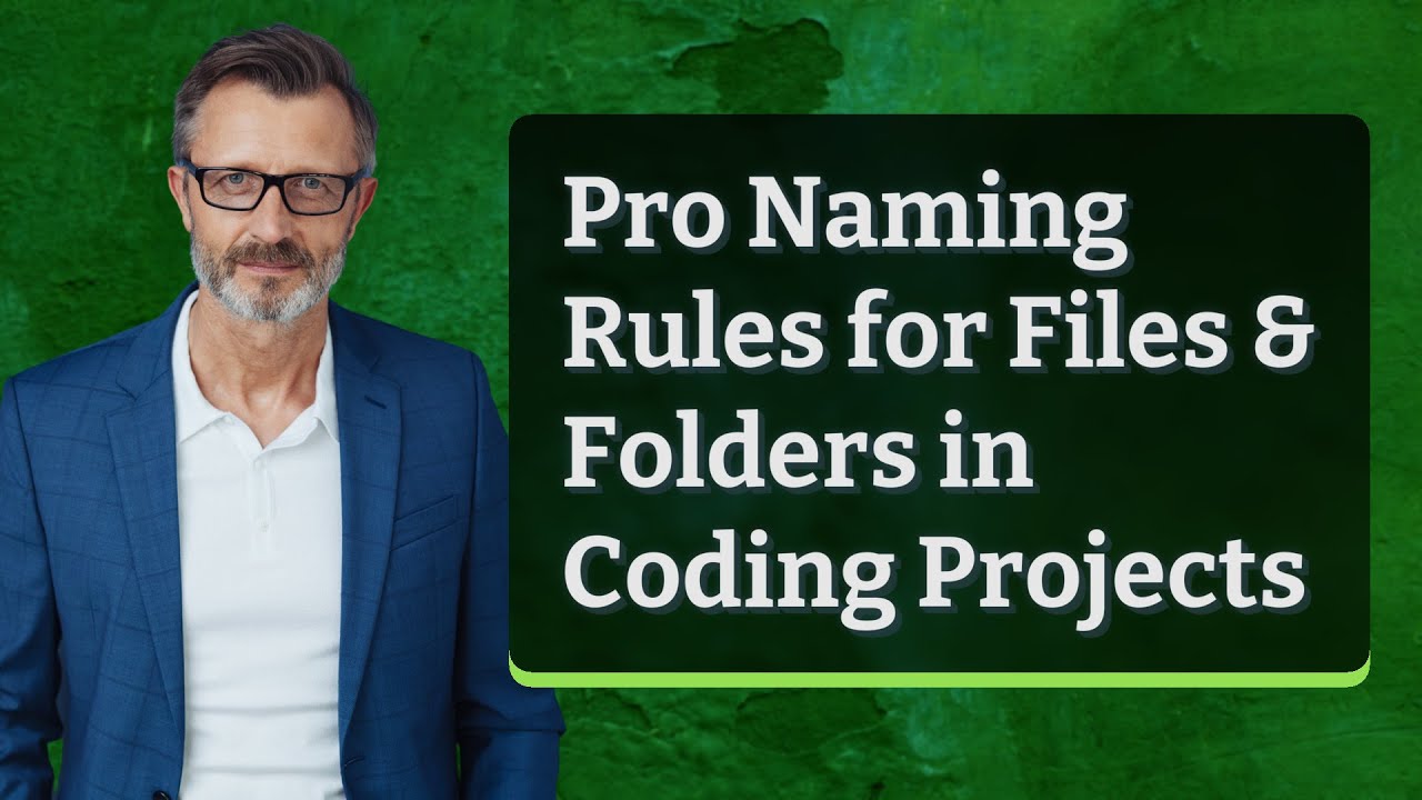 Pro Naming Rules for Files & Folders in Coding Projects - YouTube