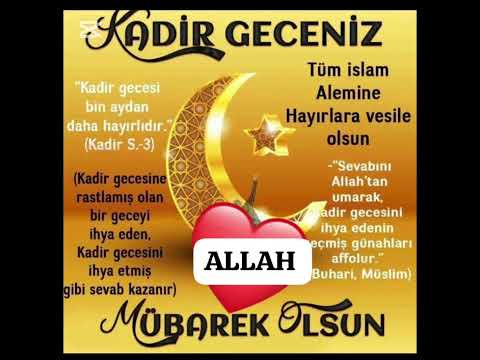ALLAH♥sana her şeyin en hayırlısını nasip etsin Kadir gecemizmübarek Kadir Gecesi bin Aydan daha iyi