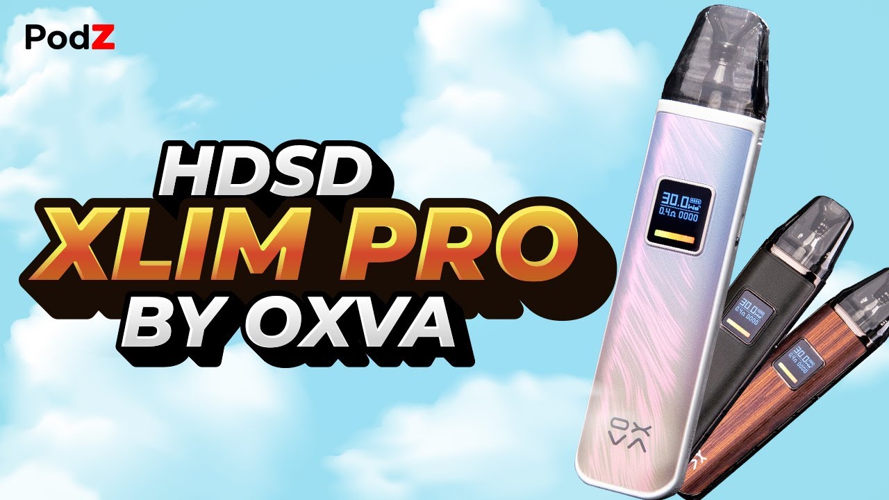 Hướng Dẫn Sử Dụng OXVA Xlim Pro - PodZ Việt Nam - YouTube
