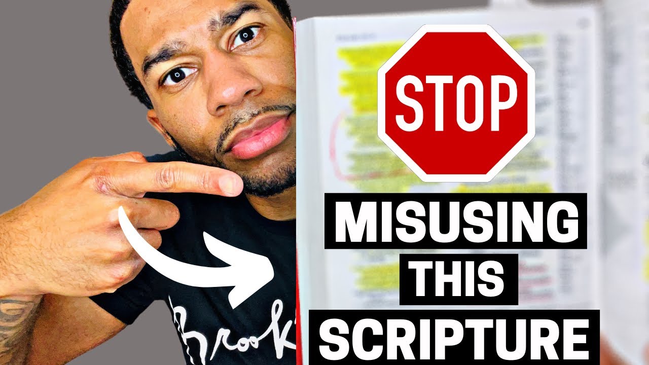 Christians, STOP Misusing This Scripture! (Bible Study) - YouTube