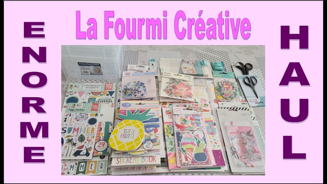 ENORME HAUL sur La Fourmi Créative + SURPRISE pour vous !!! - YouTube