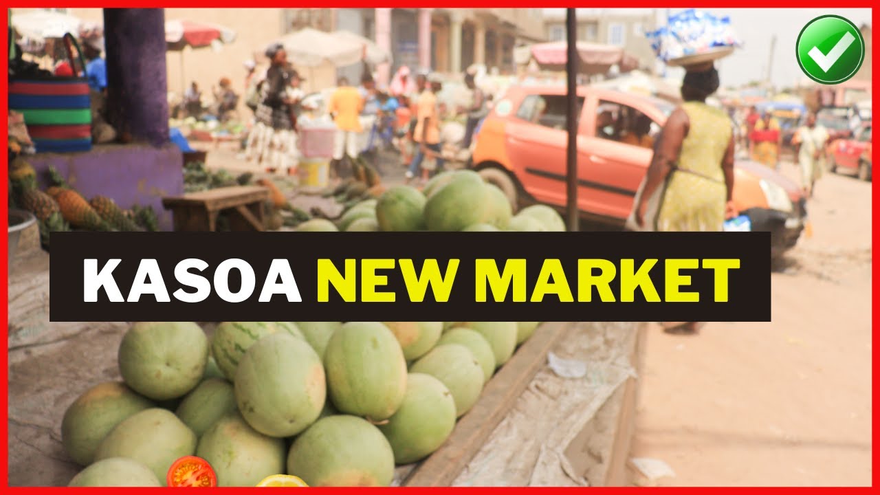 Kasoa New Market | The Biggest Market In Kasoa | Kasoa TV - YouTube