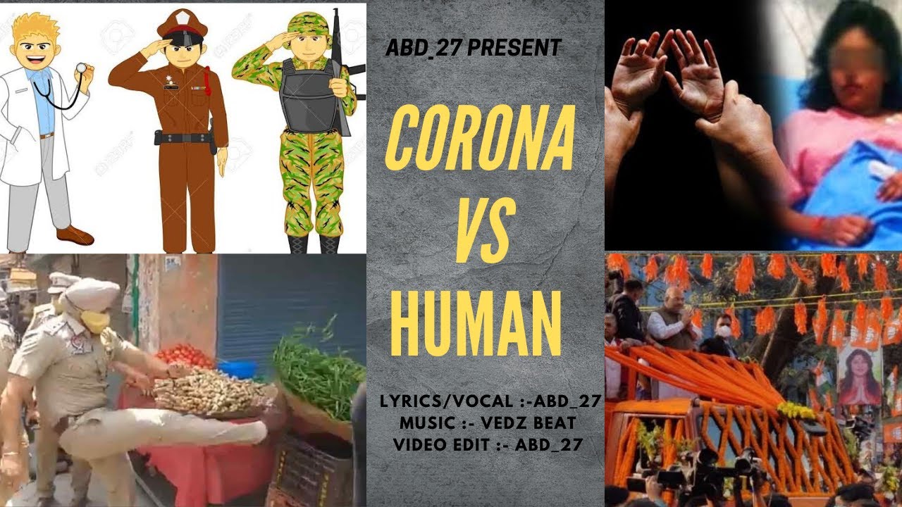 ABD_27 / CORONA VS HUMAN / RAP SONG /HINDI RAP SONG / DESH KE HALAT ...