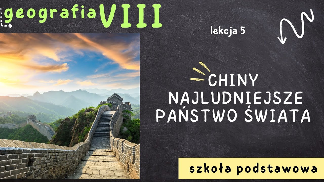 Geografia 8 [Lekcja 5 - Chiny - najludniejsze państwo świata] - YouTube
