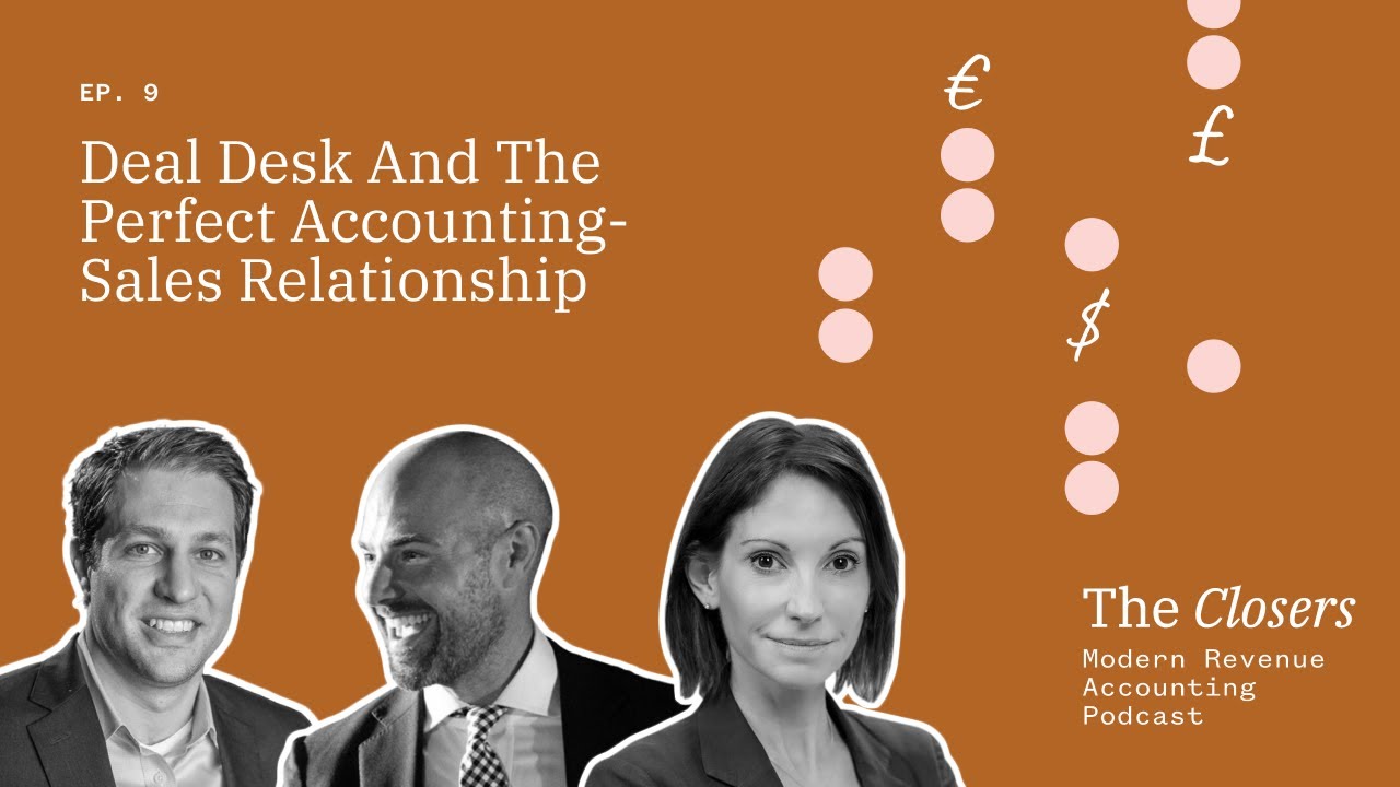 Deal Desk and the Accounting-Sales Relationship - The Closers: Modern ...