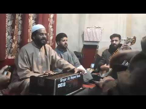 Kalam e Neam Soab RA Heart Touching Song Singer Abdul Majeed Ganie Kashmiri Sufi song (48) - YouTube