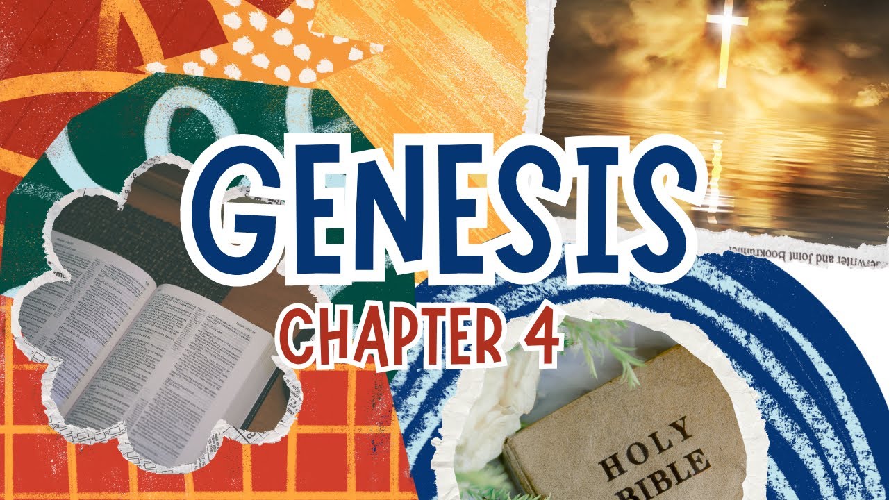 Genesis Chapter 4: The Tragic Tale of Cain and Abel - YouTube