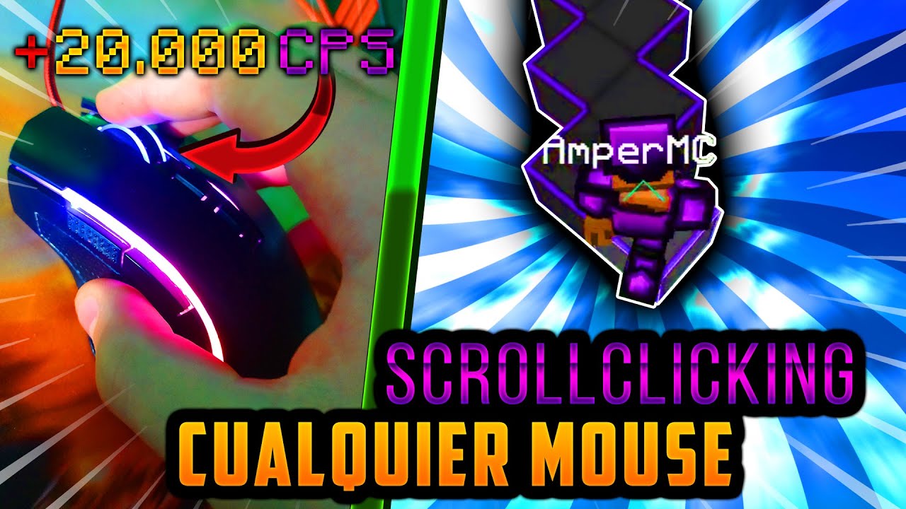 🔥COMO HACER SCROLL CLICK CON CUALQUIER MOUSE!! +20.000 CPS MINECRAFT ...