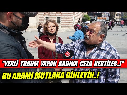 Yerli Ata Tohumlarımız Neden Yasaklandı? Bu Adamı Mutlaka Dinleyin!