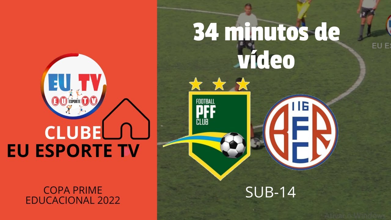 FC 116 BR X FOOTBALL PFF| Clube EU ESPORTE TV| COPA PREMIER EDUCACIONAL 2022 - YouTube