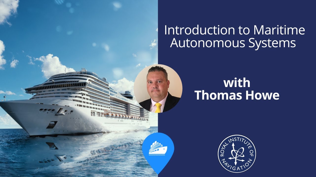 Introduction to Maritime Autonomous Systems with Thomas Howe - YouTube