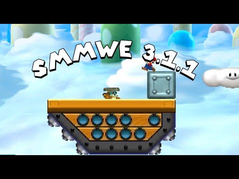 SMMWE 3.1.1 Gameplay - Super Mario Maker World Engine 3.1.1 - YouTube