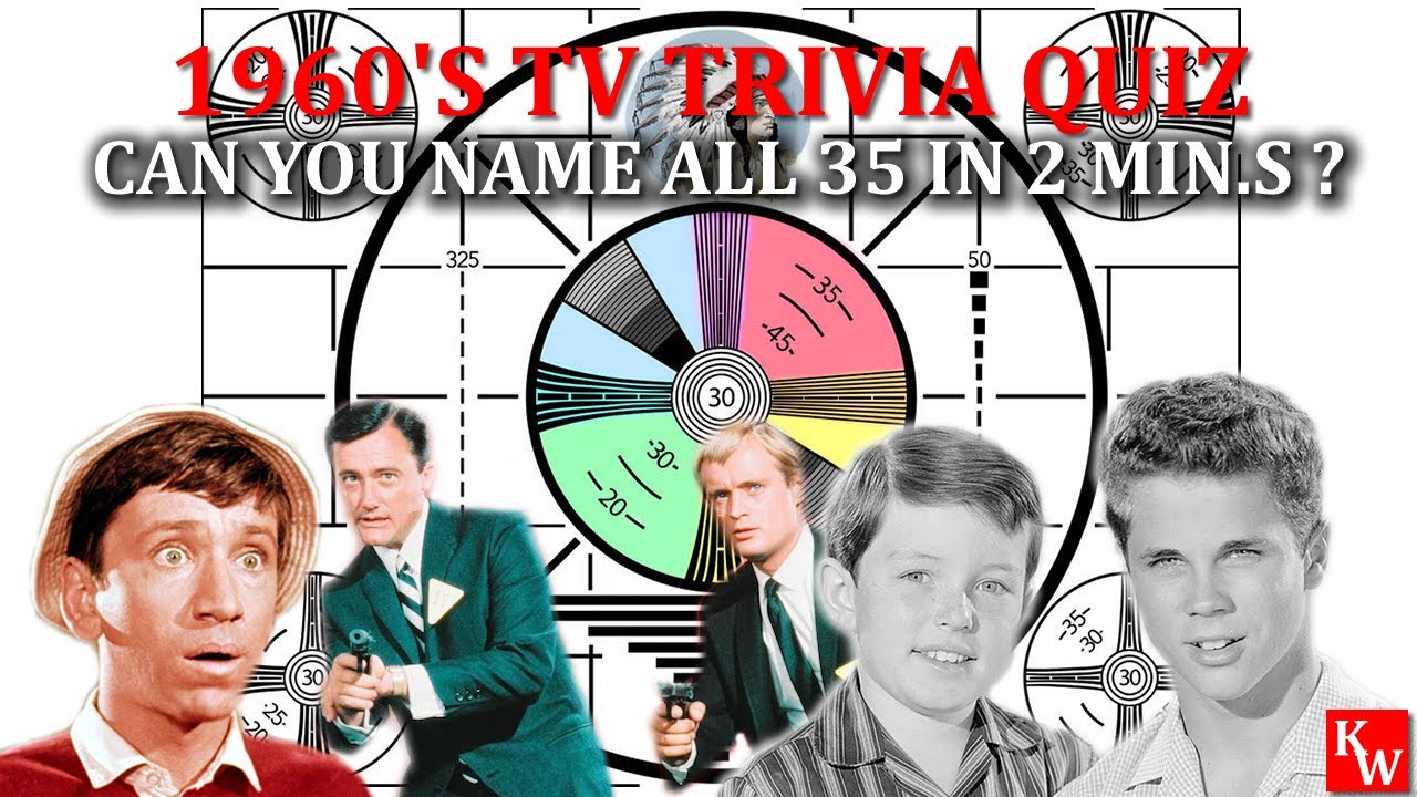 1960'S TV SHOW TRIVIA QUIZ- CAN YOU GET THEM ALL IN 2 MINUTES? - YouTube