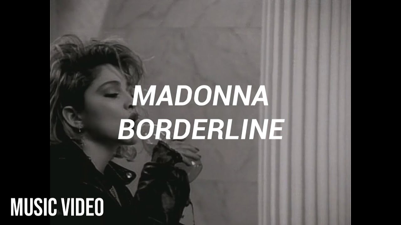 Madonna - Borderline (Español) [Music Video] - YouTube