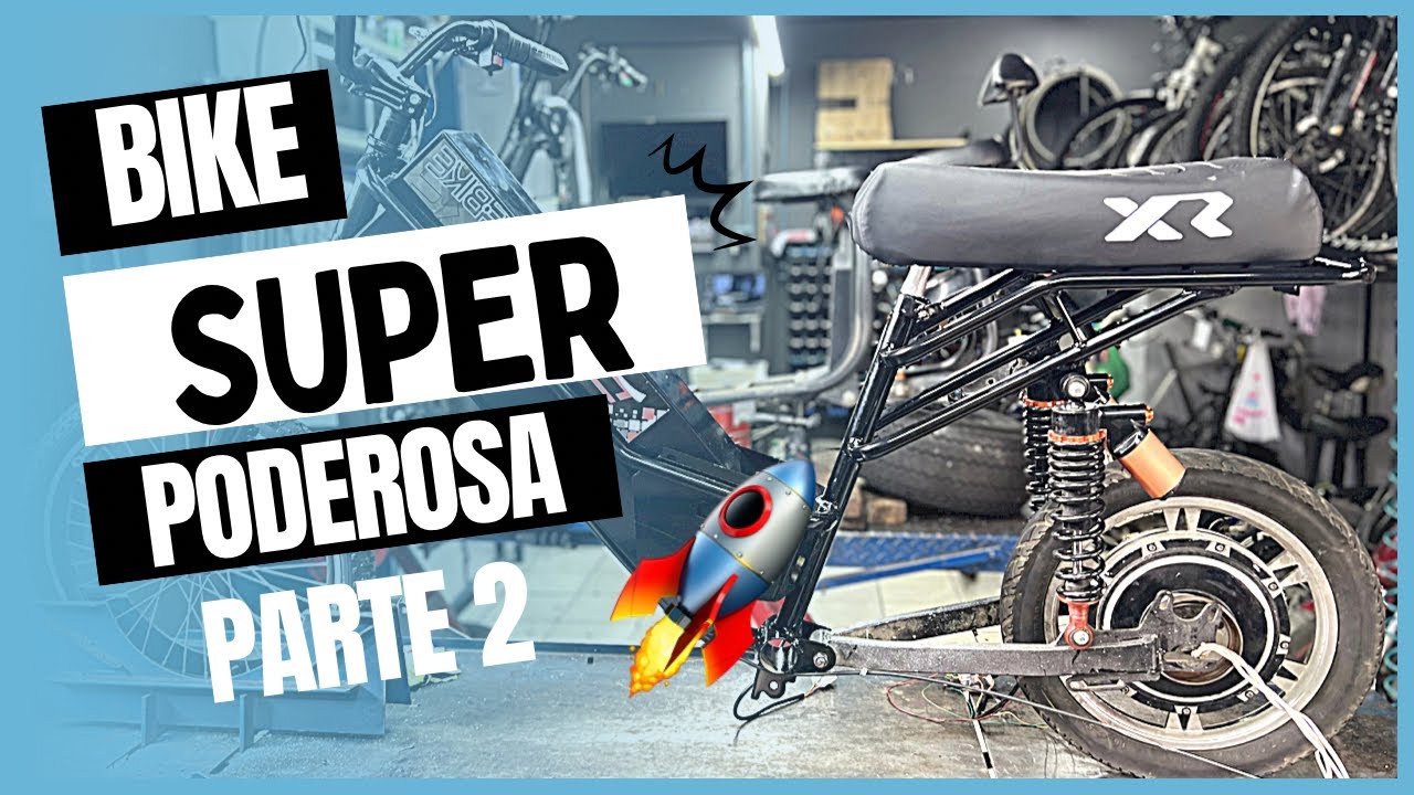 Bike Super Poderosa! 🚀 (Parte 2) - YouTube
