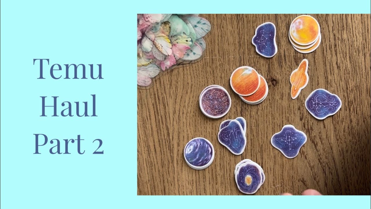 Temu Craft Haul - Part 2 - Stickers, Butterflies & Ephemera - YouTube