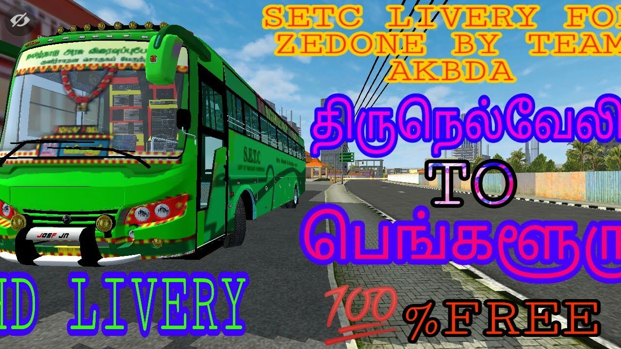 SETC LIVERY FOR ZEDONE BY TEAM AKBDA... 🤩HD LIVERY🤩.....(திருநெல்வேலி ...